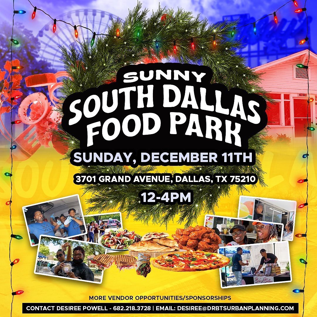 Sunny South Dallas Food Park – Dallas Free Press