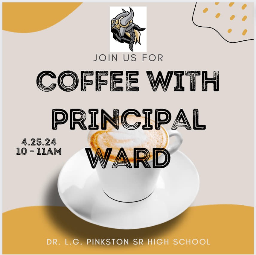 Coffee With Principal Ward – Dallas Free Press