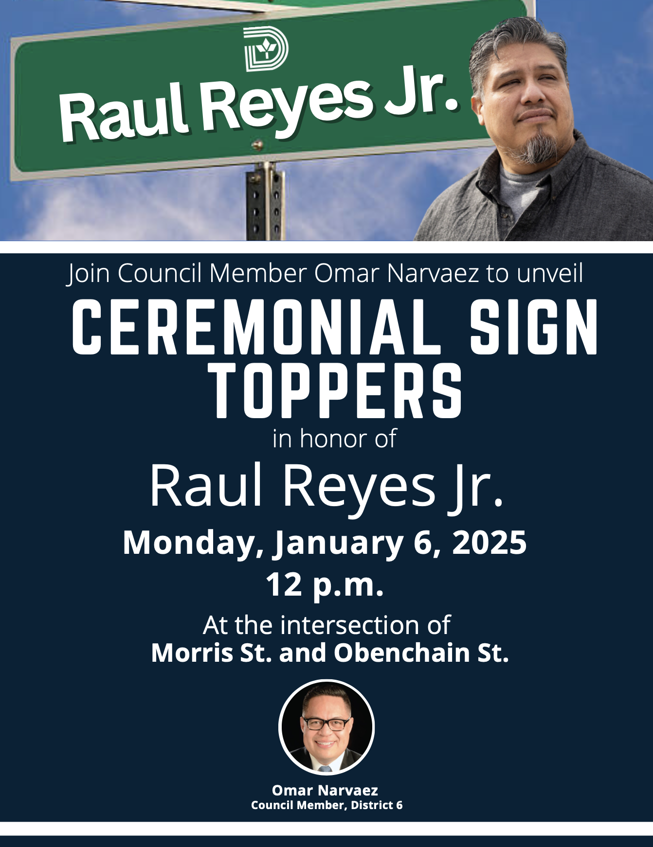 Raul Reyes Jr. Ceremonial Sign Toppers – Dallas Free Press